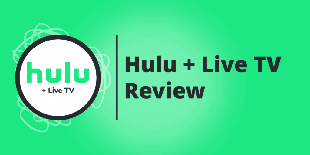 Hulu + Live TV: Features, Price & Review - Cut the Cord TV